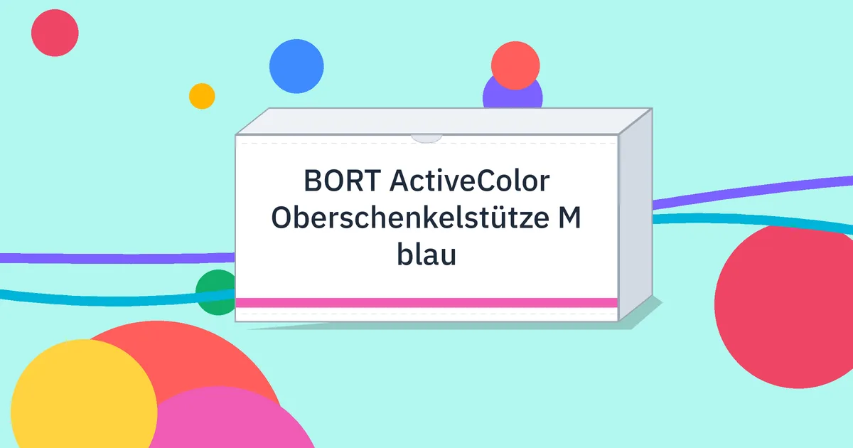 Symbolbild: Packung mit der Aufschrift BORT ActiveColor Oberschenkelstütze M blau (PZN 03169662) – Verfügbarkeit und Bezug in Apotheken in Frankfurt am Main