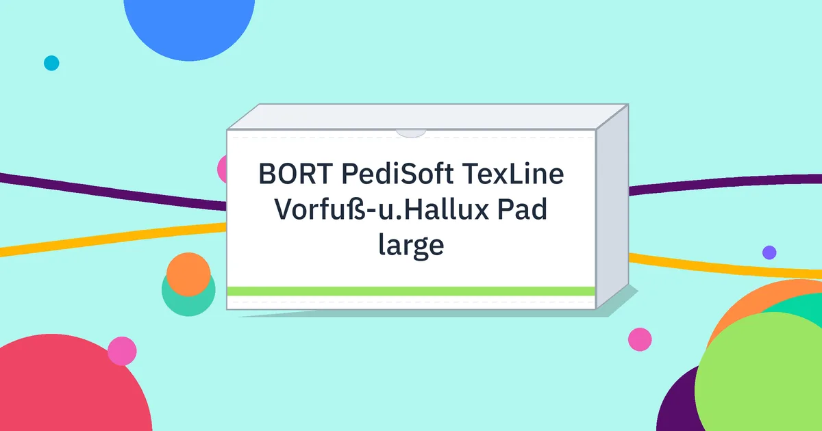 Symbolbild: Packung mit der Aufschrift BORT PediSoft TexLine Vorfuß-u.Hallux Pad large (PZN 05563297) – Verfügbarkeit und Bezug in Apotheken in Frankfurt am Main