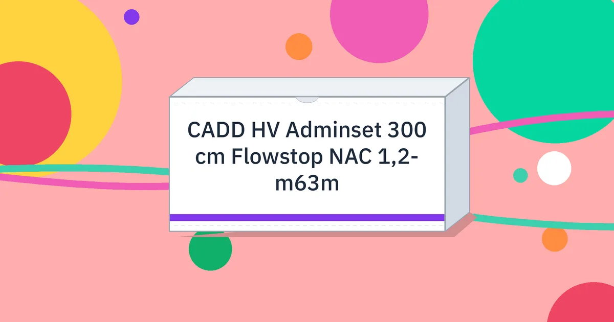 Symbolbild: Packung mit der Aufschrift CADD HV Adminset 300 cm Flowstop NAC 1,2-m63m (PZN 11242232) – Verfügbarkeit und Bezug in Apotheken in Frankfurt am Main