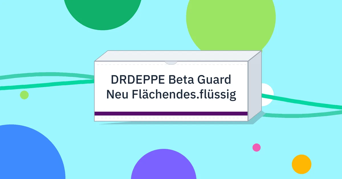 Symbolbild: Packung mit der Aufschrift DRDEPPE Beta Guard Neu Flächendes.flüssig (PZN 18312906) – Verfügbarkeit und Bezug in Apotheken in Frankfurt am Main