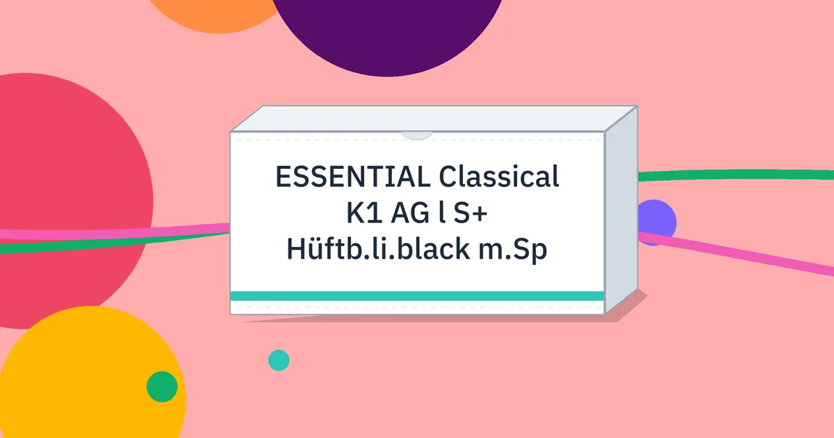 Symbolbild: Packung mit der Aufschrift ESSENTIAL Classical K1 AG l S+ Hüftb.li.black m.Sp (PZN 17013366) – Verfügbarkeit und Bezug in Apotheken in Frankfurt am Main