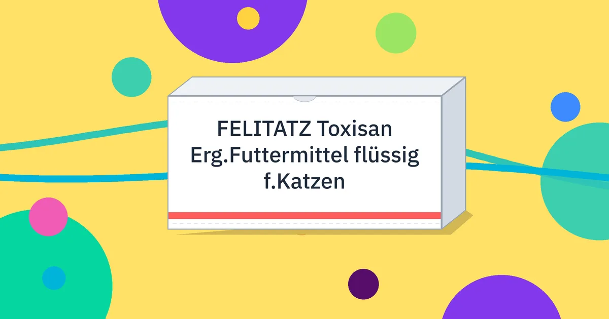 Symbolbild: Packung mit der Aufschrift FELITATZ Toxisan Erg.Futtermittel flüssig f.Katzen (PZN 18874337) – Verfügbarkeit und Bezug in Apotheken in Frankfurt am Main