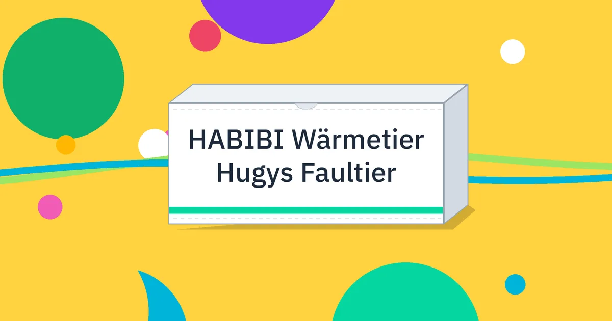 Symbolbild: Packung mit der Aufschrift HABIBI Wärmetier Hugys Faultier (PZN 18109565) – Verfügbarkeit und Bezug in Apotheken in Frankfurt am Main
