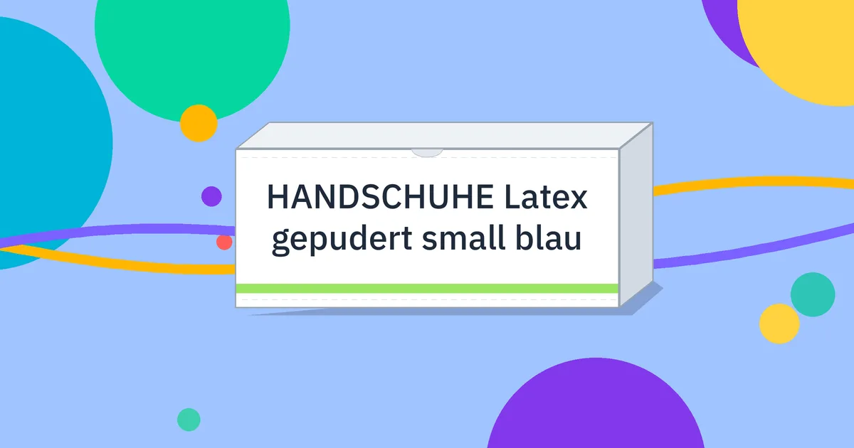 Symbolbild: Packung mit der Aufschrift HANDSCHUHE Latex gepudert small blau (PZN 04650166) – Verfügbarkeit und Bezug in Apotheken in Frankfurt am Main