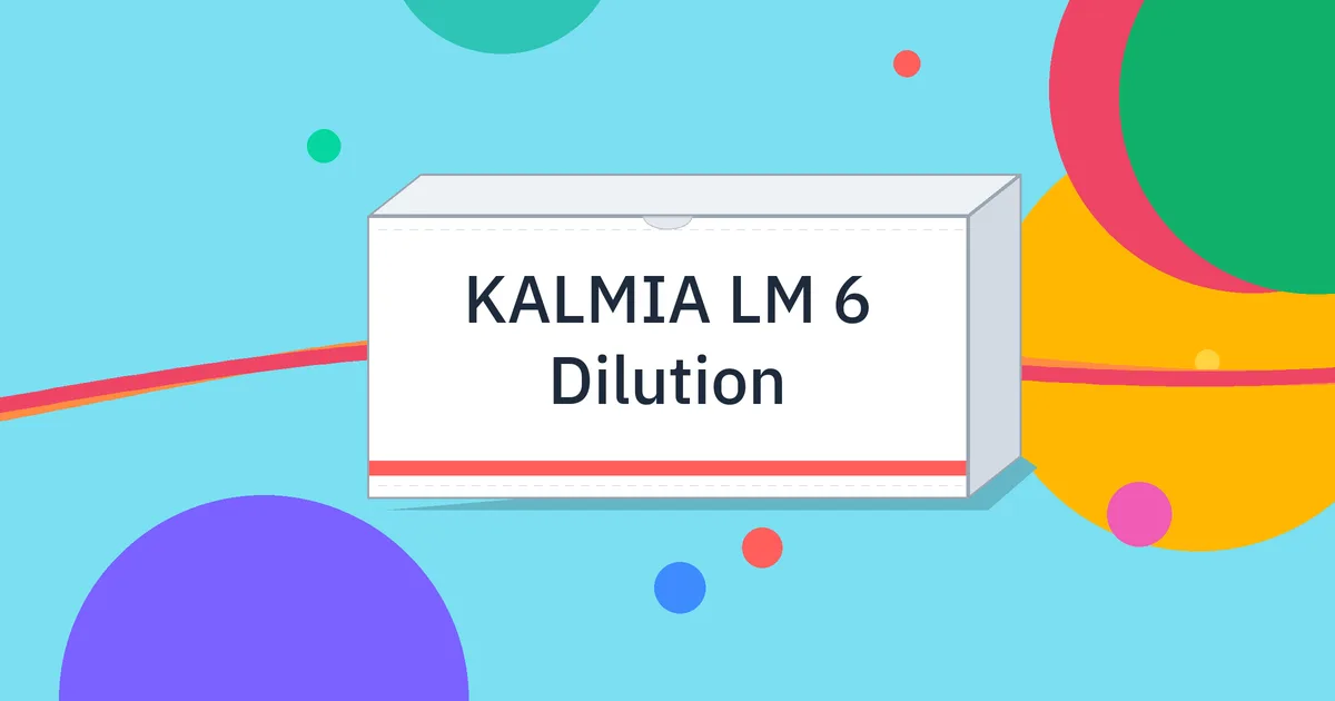 Symbolbild: Packung mit der Aufschrift KALMIA LM 6 Dilution (PZN 03504853) – Verfügbarkeit und Bezug in Apotheken in Frankfurt am Main