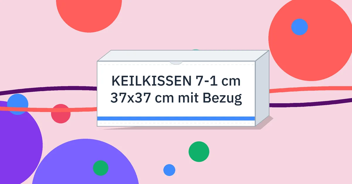 Symbolbild: Packung mit der Aufschrift KEILKISSEN 7-1 cm 37x37 cm mit Bezug (PZN 11350074) – Verfügbarkeit und Bezug in Apotheken in Frankfurt am Main