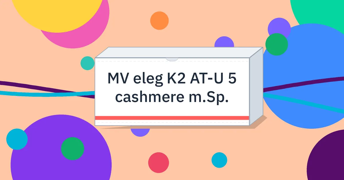 Symbolbild: Packung mit der Aufschrift MV eleg K2 AT-U 5 cashmere m.Sp. (PZN 15288886) – Verfügbarkeit und Bezug in Apotheken in Frankfurt am Main