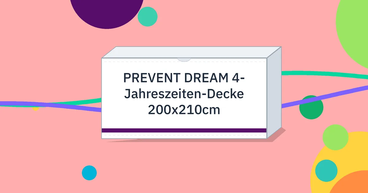 Symbolbild: Packung mit der Aufschrift PREVENT DREAM 4-Jahreszeiten-Decke 200x210cm (PZN 18760639) – Verfügbarkeit und Bezug in Apotheken in Frankfurt am Main