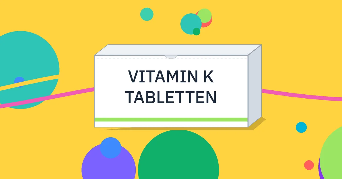 Symbolbild: Packung mit der Aufschrift VITAMIN K TABLETTEN (PZN 00799109) – Verfügbarkeit und Bezug in Apotheken in Frankfurt am Main