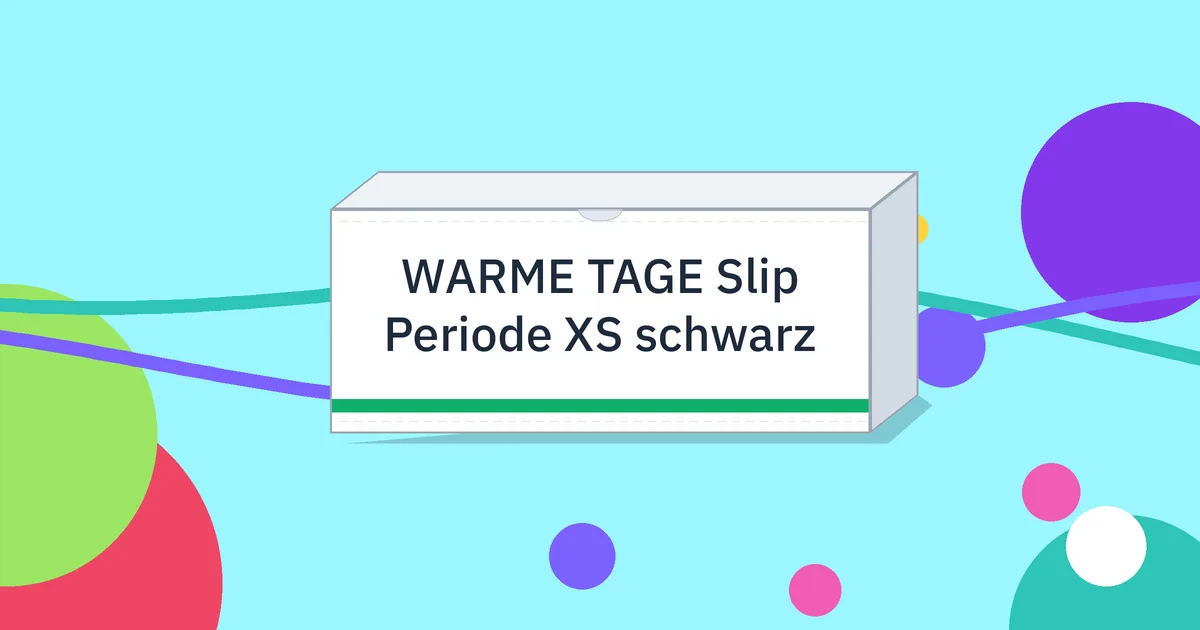 Symbolbild: Packung mit der Aufschrift WARME TAGE Slip Periode XS schwarz (PZN 16127636) – Verfügbarkeit und Bezug in Apotheken in Frankfurt am Main