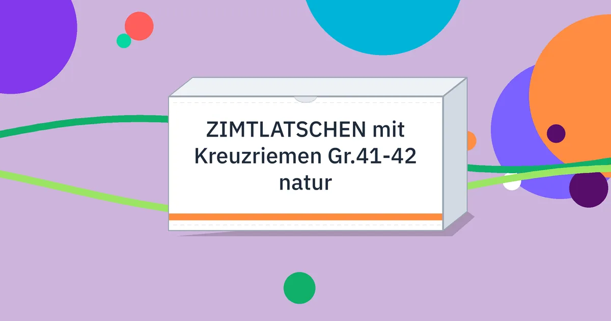 Symbolbild: Packung mit der Aufschrift ZIMTLATSCHEN mit Kreuzriemen Gr.41-42 natur (PZN 11278678) – Verfügbarkeit und Bezug in Apotheken in Frankfurt am Main