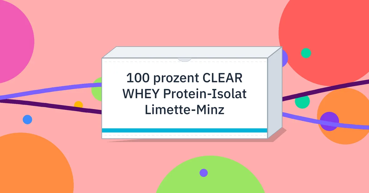Symbolbild: Packung mit der Aufschrift 100 prozent CLEAR WHEY Protein-Isolat Limette-Minz (PZN 18377633) – Verfügbarkeit und Bezug in Apotheken in Frankfurt am Main