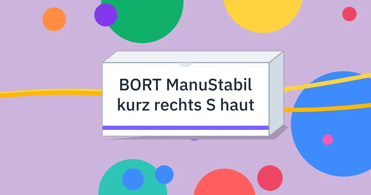 Symbolbild: Packung mit der Aufschrift BORT ManuStabil kurz rechts S haut (PZN 04196106) – Verfügbarkeit und Bezug in Apotheken in Frankfurt am Main