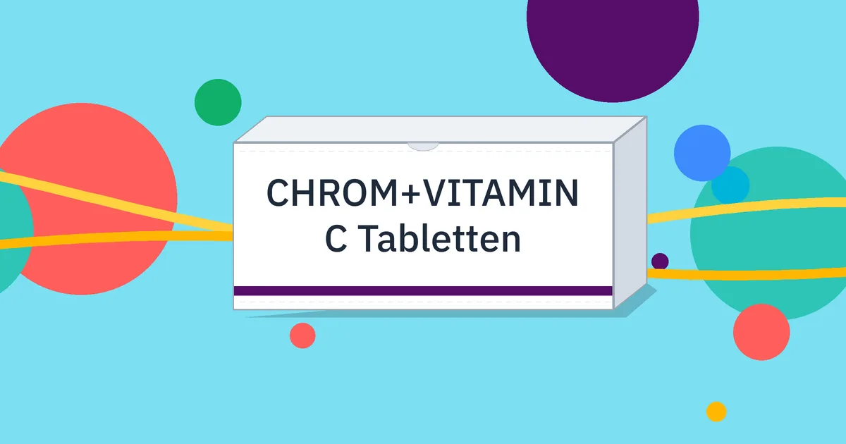 Symbolbild: Packung mit der Aufschrift CHROM+VITAMIN C Tabletten (PZN 19127016) – Verfügbarkeit und Bezug in Apotheken in Frankfurt am Main