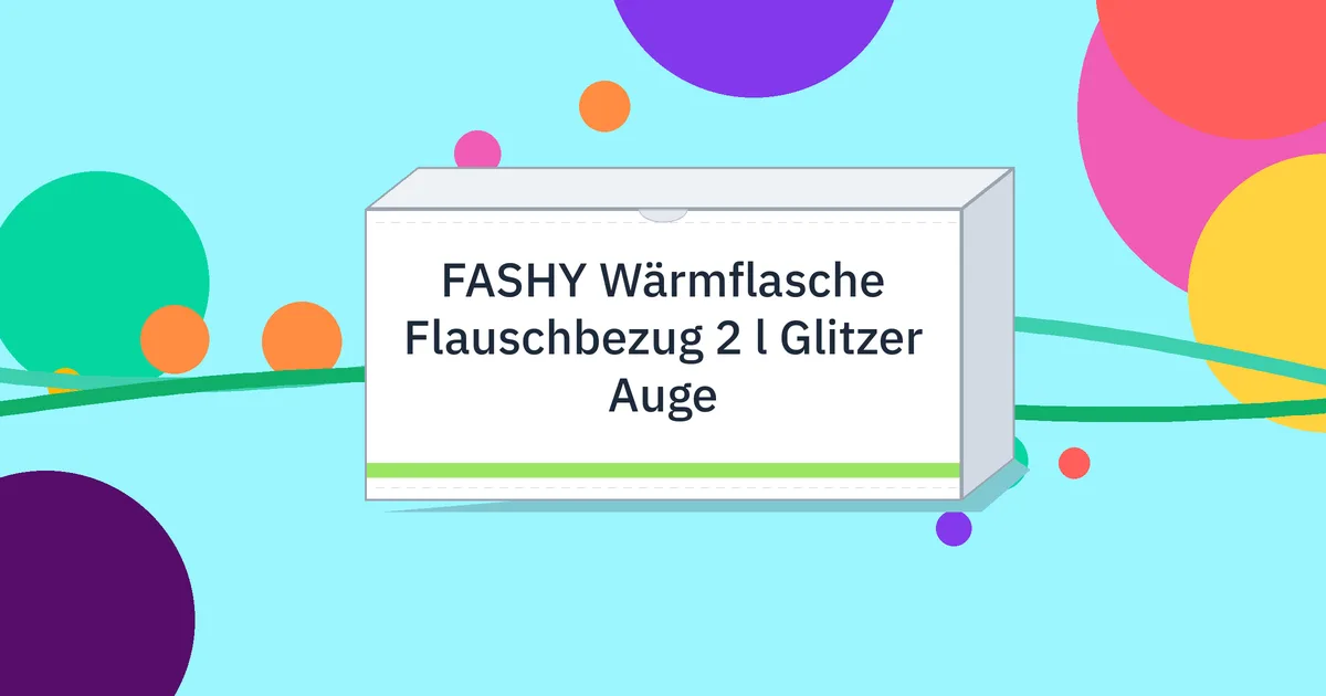 Symbolbild: Packung mit der Aufschrift FASHY Wärmflasche Flauschbezug 2 l Glitzer Auge (PZN 18649066) – Verfügbarkeit und Bezug in Apotheken in Frankfurt am Main