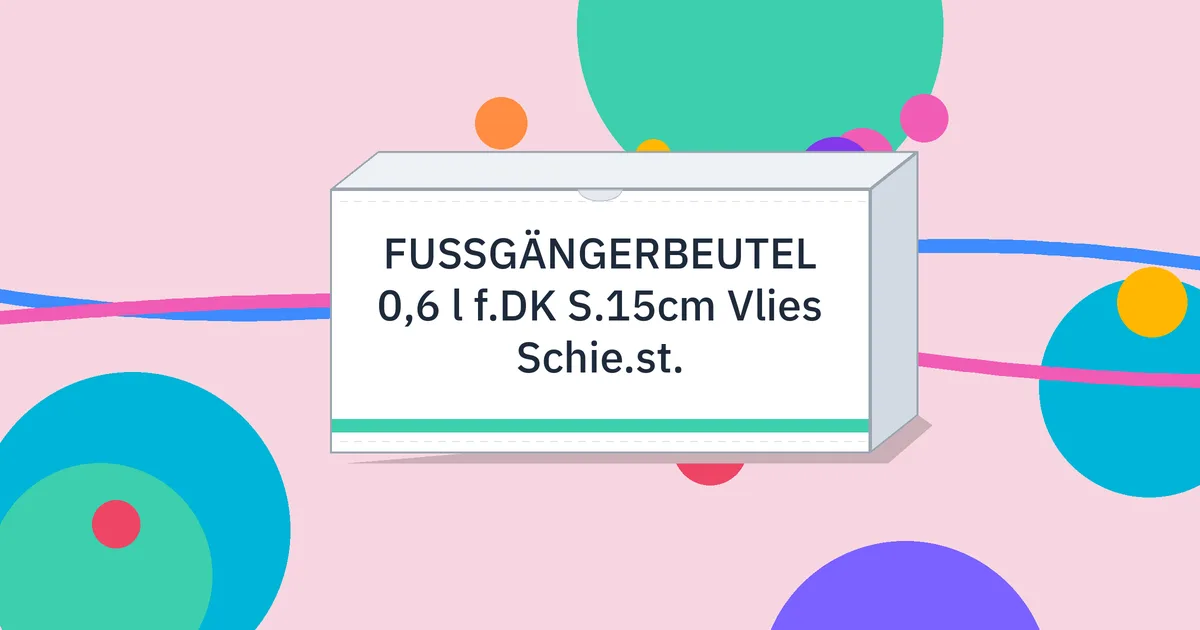 Symbolbild: Packung mit der Aufschrift FUSSGÄNGERBEUTEL 0,6 l f.DK S.15cm Vlies Schie.st. (PZN 06122313) – Verfügbarkeit und Bezug in Apotheken in Frankfurt am Main