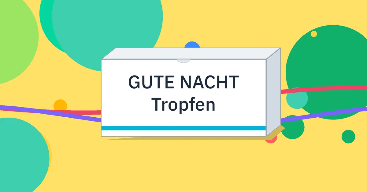Symbolbild: Packung mit der Aufschrift GUTE NACHT Tropfen (PZN 20115573) – Verfügbarkeit und Bezug in Apotheken in Frankfurt am Main