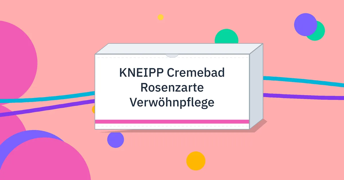 Symbolbild: Packung mit der Aufschrift KNEIPP Cremebad Rosenzarte Verwöhnpflege (PZN 19101672) – Verfügbarkeit und Bezug in Apotheken in Frankfurt am Main