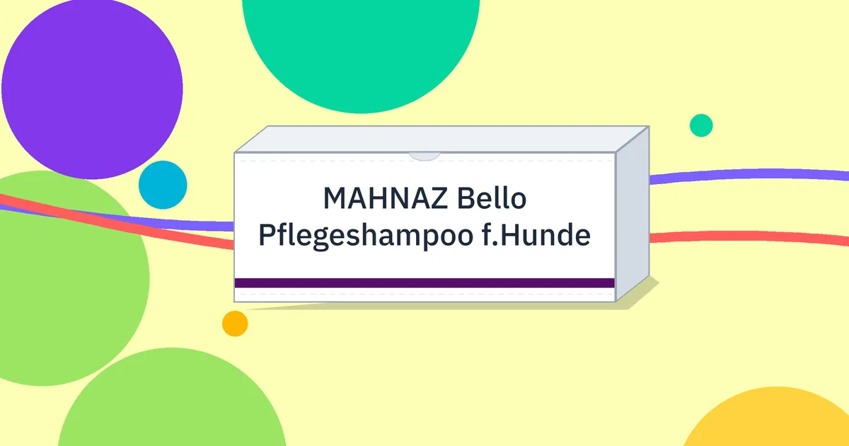 Symbolbild: Packung mit der Aufschrift MAHNAZ Bello Pflegeshampoo f.Hunde (PZN 12521649) – Verfügbarkeit und Bezug in Apotheken in Frankfurt am Main