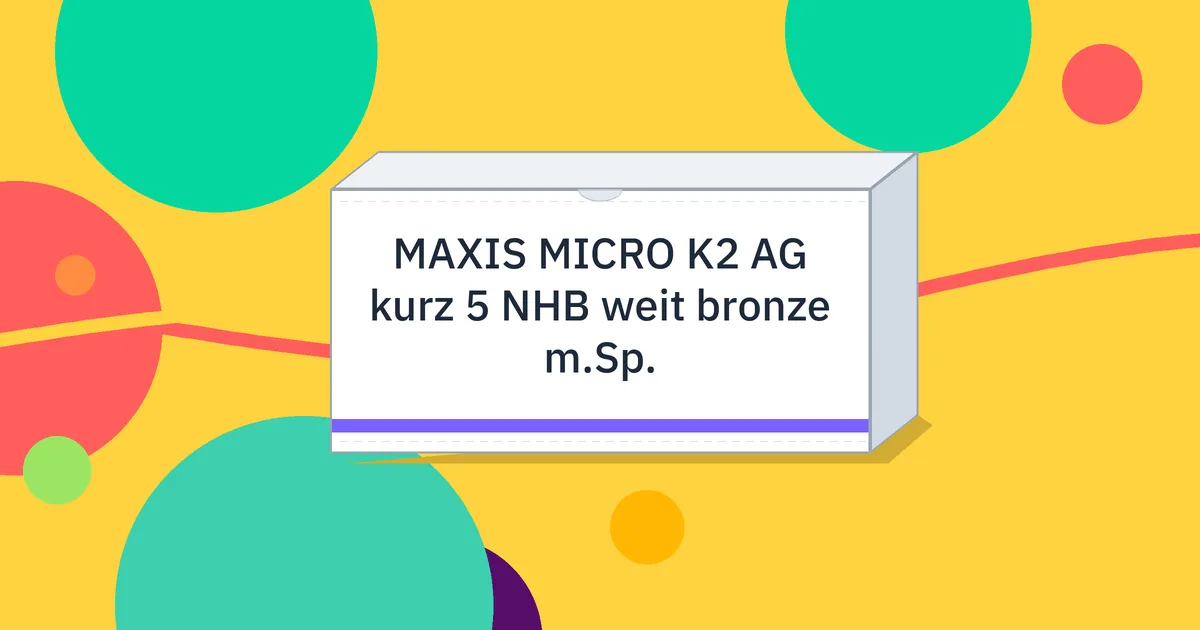 Symbolbild: Packung mit der Aufschrift MAXIS MICRO K2 AG kurz 5 NHB weit bronze m.Sp. (PZN 17673795) – Verfügbarkeit und Bezug in Apotheken in Frankfurt am Main