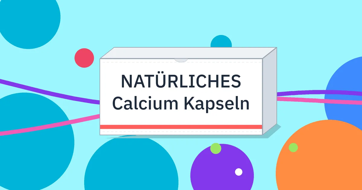Symbolbild: Packung mit der Aufschrift NATÜRLICHES Calcium Kapseln (PZN 18427408) – Verfügbarkeit und Bezug in Apotheken in Frankfurt am Main
