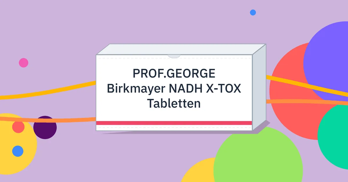 Symbolbild: Packung mit der Aufschrift PROF.GEORGE Birkmayer NADH X-TOX Tabletten (PZN 17526278) – Verfügbarkeit und Bezug in Apotheken in Frankfurt am Main