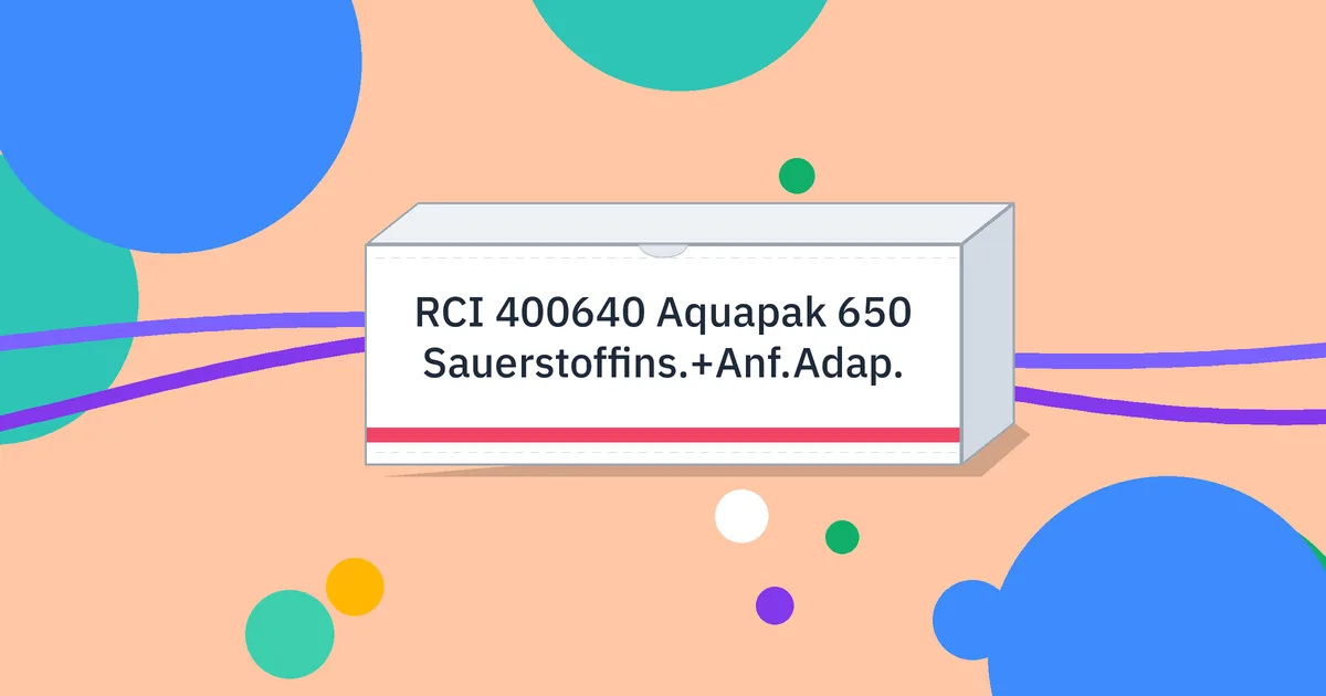 Symbolbild: Packung mit der Aufschrift RCI 400640 Aquapak 650 Sauerstoffins.+Anf.Adap. (PZN 18054373) – Verfügbarkeit und Bezug in Apotheken in Frankfurt am Main