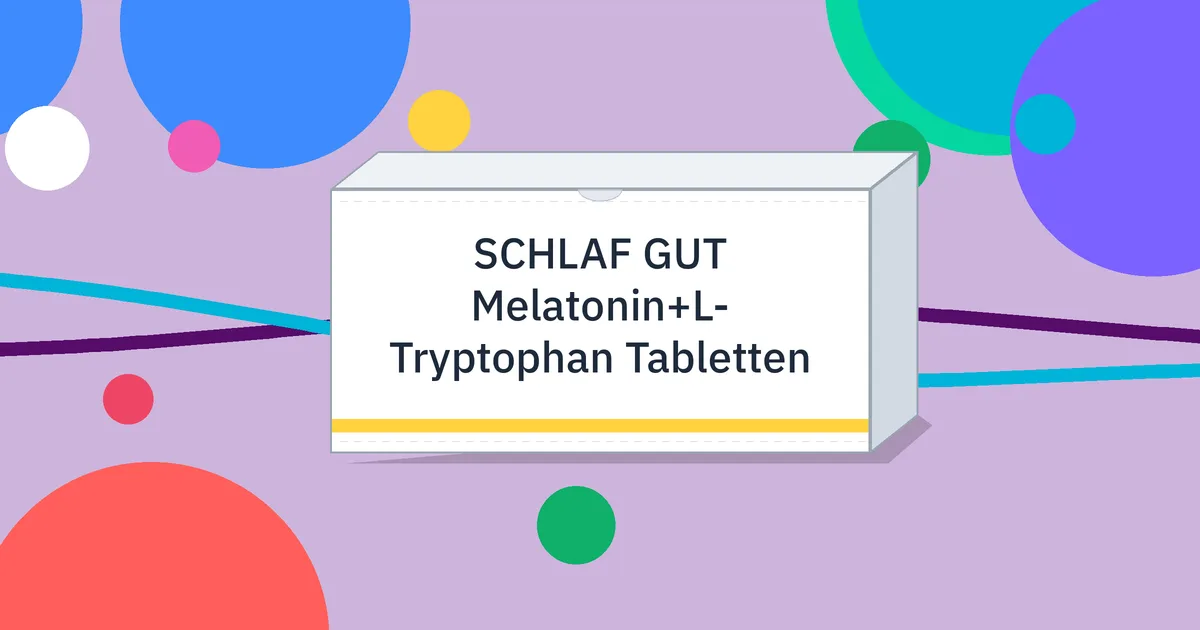 Symbolbild: Packung mit der Aufschrift SCHLAF GUT Melatonin+L-Tryptophan Tabletten (PZN 18018756) – Verfügbarkeit und Bezug in Apotheken in Frankfurt am Main