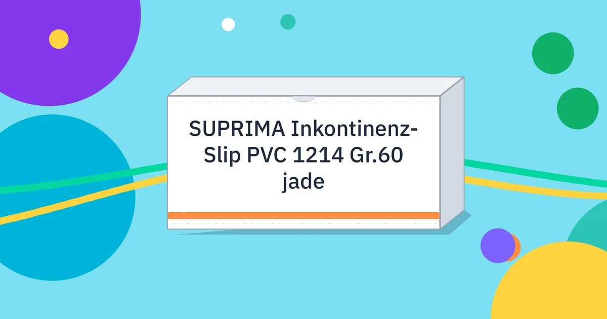 Symbolbild: Packung mit der Aufschrift SUPRIMA Inkontinenz-Slip PVC 1214 Gr.60 jade (PZN 02416472) – Verfügbarkeit und Bezug in Apotheken in Frankfurt am Main