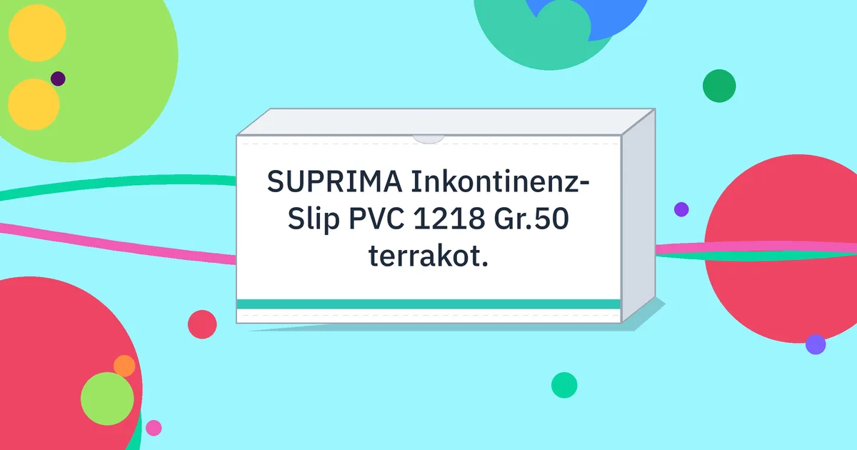 Symbolbild: Packung mit der Aufschrift SUPRIMA Inkontinenz-Slip PVC 1218 Gr.50 terrakot. (PZN 02589505) – Verfügbarkeit und Bezug in Apotheken in Frankfurt am Main