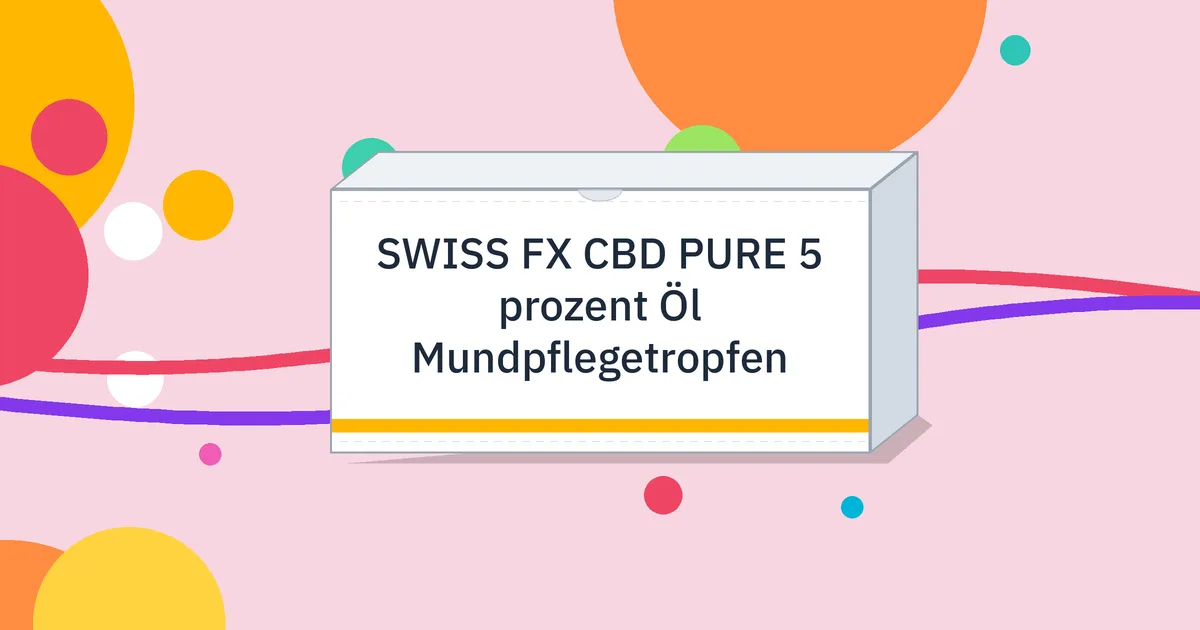 Symbolbild: Packung mit der Aufschrift SWISS FX CBD PURE 5 prozent Öl Mundpflegetropfen (PZN 19197100) – Verfügbarkeit und Bezug in Apotheken in Frankfurt am Main