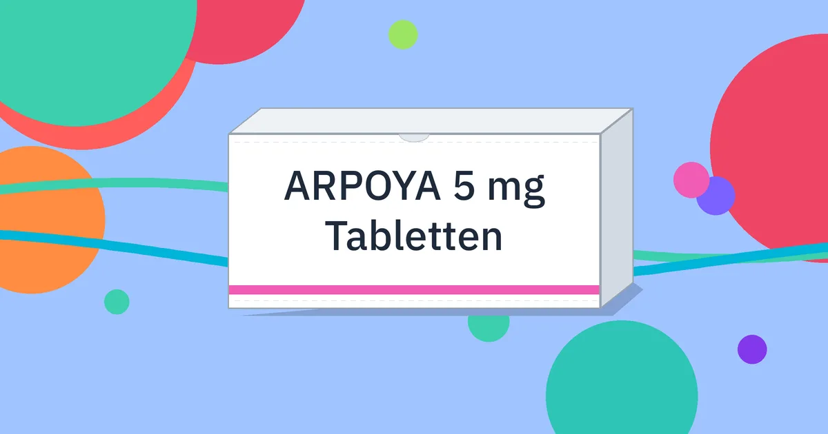 Symbolbild: Packung mit der Aufschrift ARPOYA 5 mg Tabletten (PZN 11374809) – Verfügbarkeit und Bezug in Apotheken in Frankfurt am Main