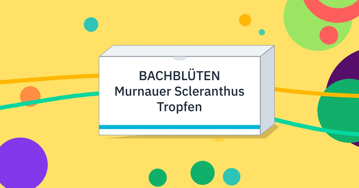 Symbolbild: Packung mit der Aufschrift BACHBLÜTEN Murnauer Scleranthus Tropfen (PZN 07752364) – Verfügbarkeit und Bezug in Apotheken in Frankfurt am Main