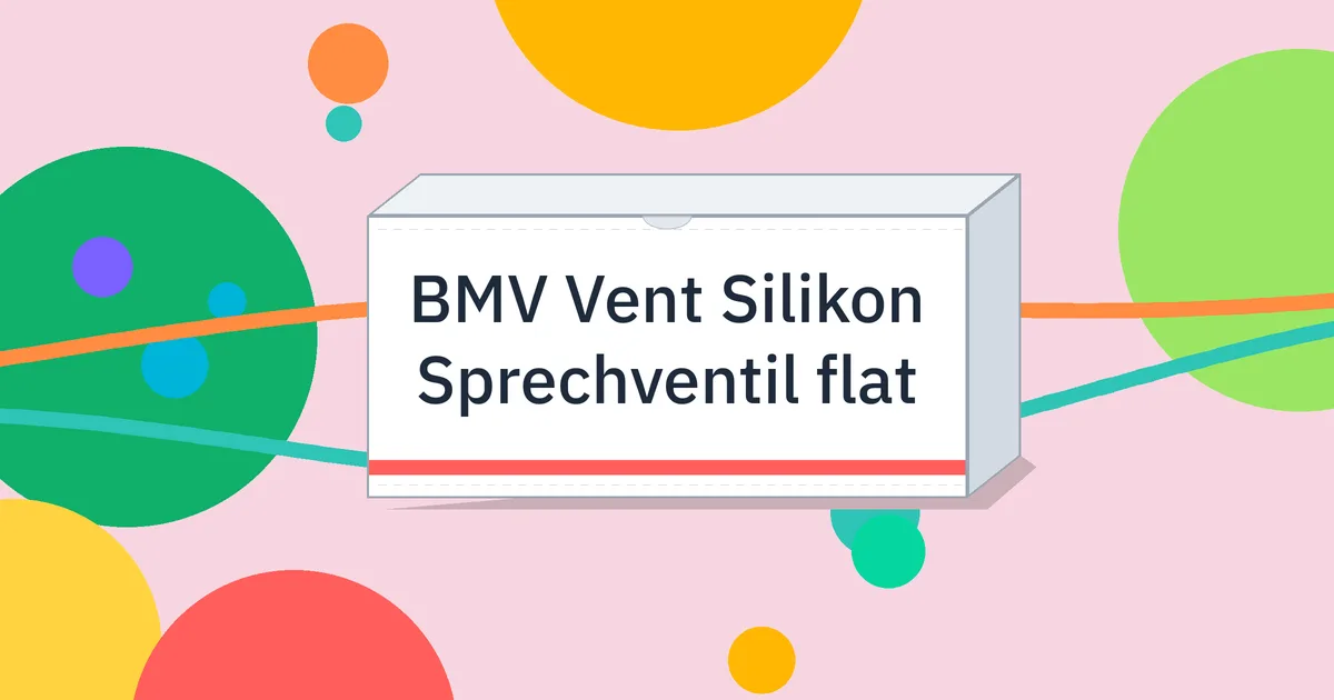 Symbolbild: Packung mit der Aufschrift BMV Vent Silikon Sprechventil flat (PZN 10960994) – Verfügbarkeit und Bezug in Apotheken in Frankfurt am Main