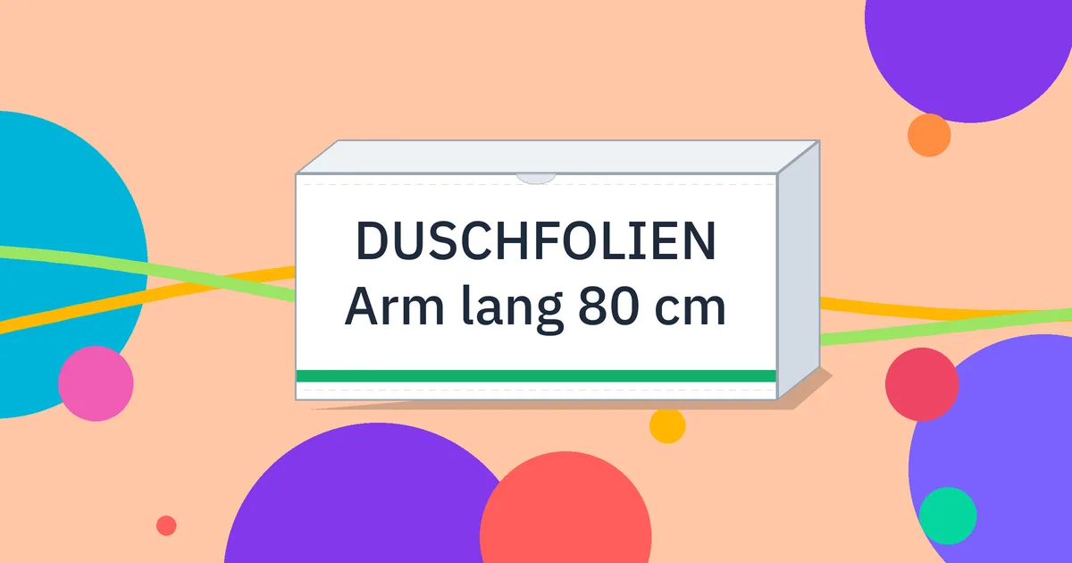 Symbolbild: Packung mit der Aufschrift DUSCHFOLIEN Arm lang 80 cm (PZN 07274574) – Verfügbarkeit und Bezug in Apotheken in Frankfurt am Main