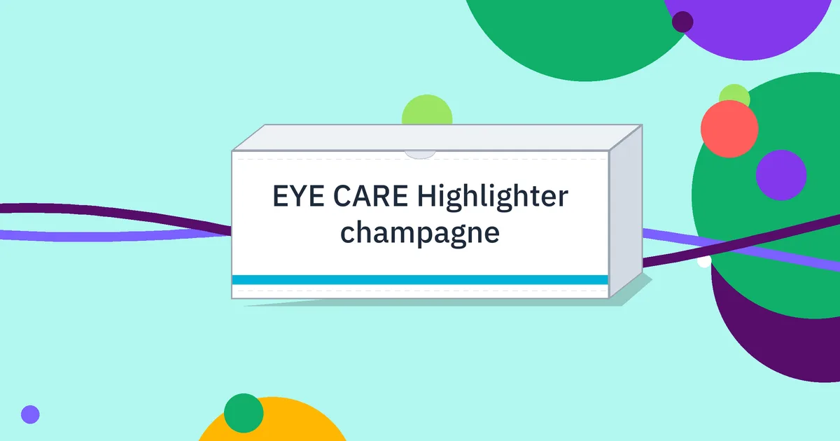 Symbolbild: Packung mit der Aufschrift EYE CARE Highlighter champagne (PZN 16955008) – Verfügbarkeit und Bezug in Apotheken in Frankfurt am Main