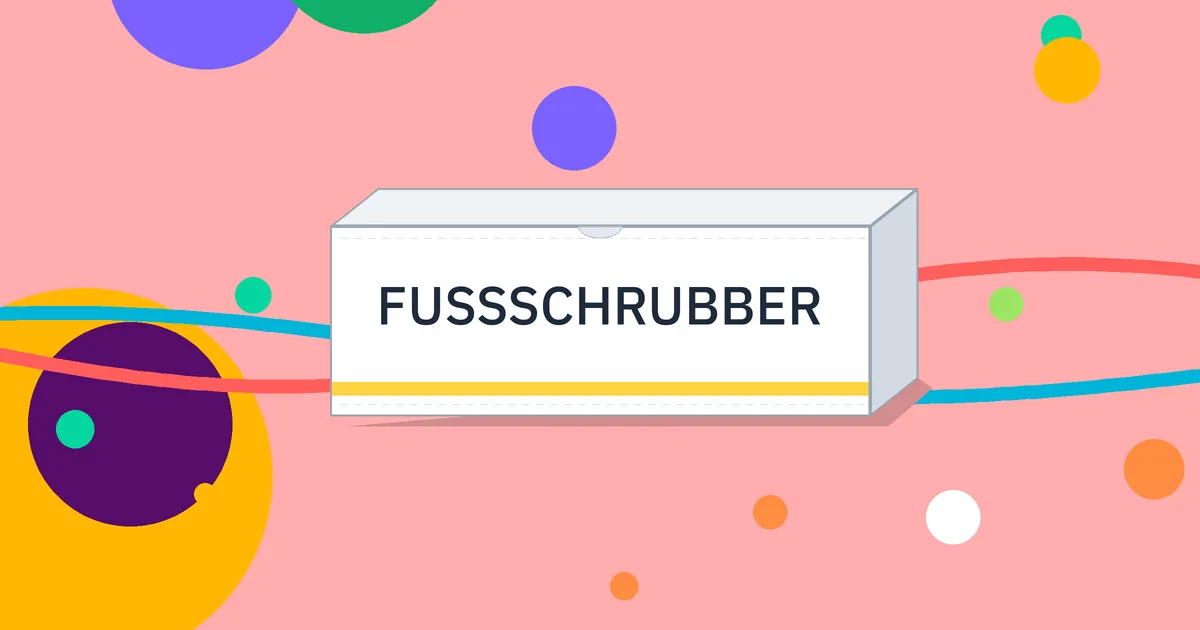 Symbolbild: Packung mit der Aufschrift FUSSSCHRUBBER (PZN 16500621) – Verfügbarkeit und Bezug in Apotheken in Frankfurt am Main