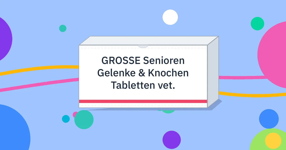 Symbolbild: Packung mit der Aufschrift GROSSE Senioren Gelenke & Knochen Tabletten vet. (PZN 19459698) – Verfügbarkeit und Bezug in Apotheken in Frankfurt am Main