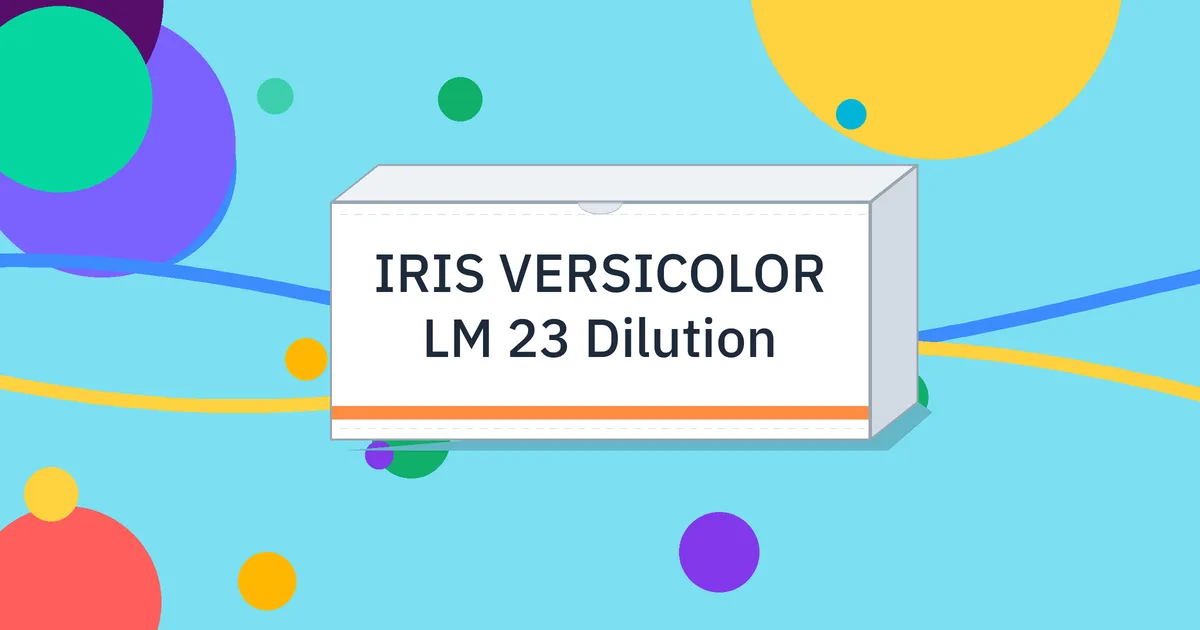 Symbolbild: Packung mit der Aufschrift IRIS VERSICOLOR LM 23 Dilution (PZN 12914923) – Verfügbarkeit und Bezug in Apotheken in Frankfurt am Main