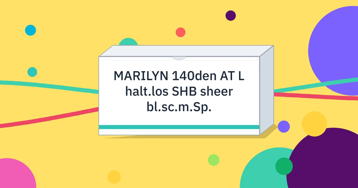 Symbolbild: Packung mit der Aufschrift MARILYN 140den AT L halt.los SHB sheer bl.sc.m.Sp. (PZN 16186745) – Verfügbarkeit und Bezug in Apotheken in Frankfurt am Main