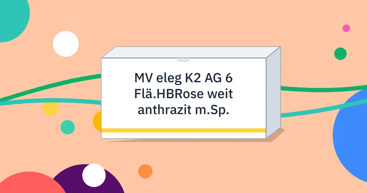 Symbolbild: Packung mit der Aufschrift MV eleg K2 AG 6 Flä.HBRose weit anthrazit m.Sp. (PZN 15719576) – Verfügbarkeit und Bezug in Apotheken in Frankfurt am Main