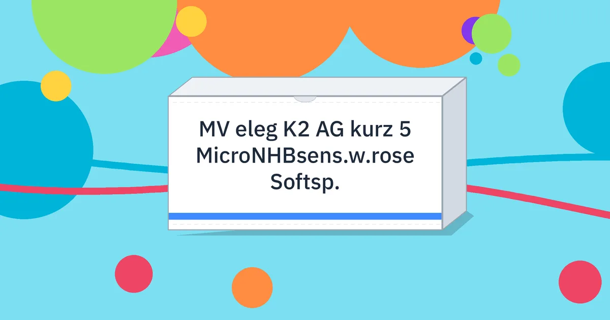 Symbolbild: Packung mit der Aufschrift MV eleg K2 AG kurz 5 MicroNHBsens.w.rose Softsp. (PZN 15711089) – Verfügbarkeit und Bezug in Apotheken in Frankfurt am Main