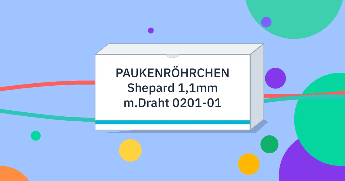 Symbolbild: Packung mit der Aufschrift PAUKENRÖHRCHEN Shepard 1,1mm m.Draht 0201-01 (PZN 00184276) – Verfügbarkeit und Bezug in Apotheken in Frankfurt am Main