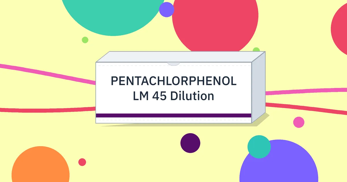 Symbolbild: Packung mit der Aufschrift PENTACHLORPHENOL LM 45 Dilution (PZN 13634410) – Verfügbarkeit und Bezug in Apotheken in Frankfurt am Main