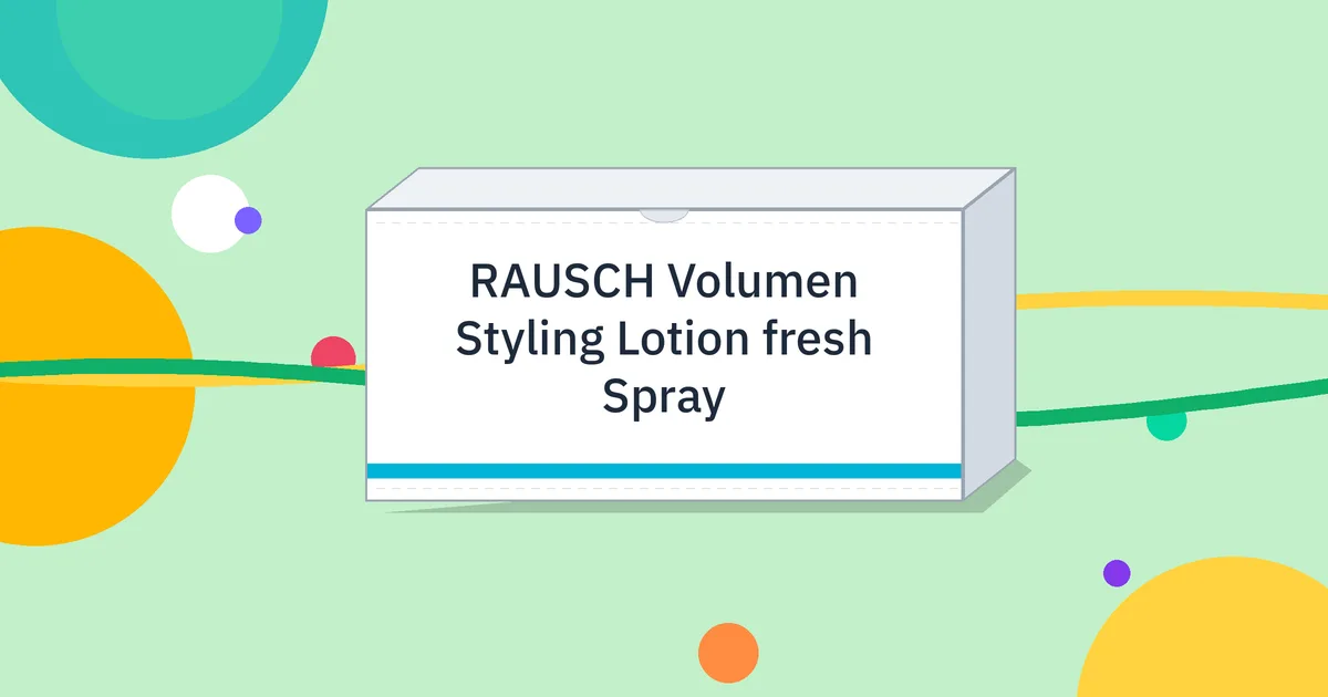 Symbolbild: Packung mit der Aufschrift RAUSCH Volumen Styling Lotion fresh Spray (PZN 12472997) – Verfügbarkeit und Bezug in Apotheken in Frankfurt am Main