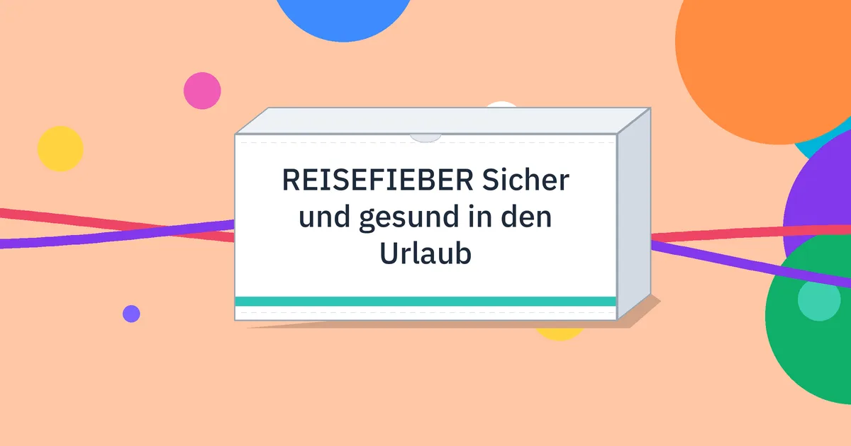 Symbolbild: Packung mit der Aufschrift REISEFIEBER Sicher und gesund in den Urlaub (PZN 10520350) – Verfügbarkeit und Bezug in Apotheken in Frankfurt am Main