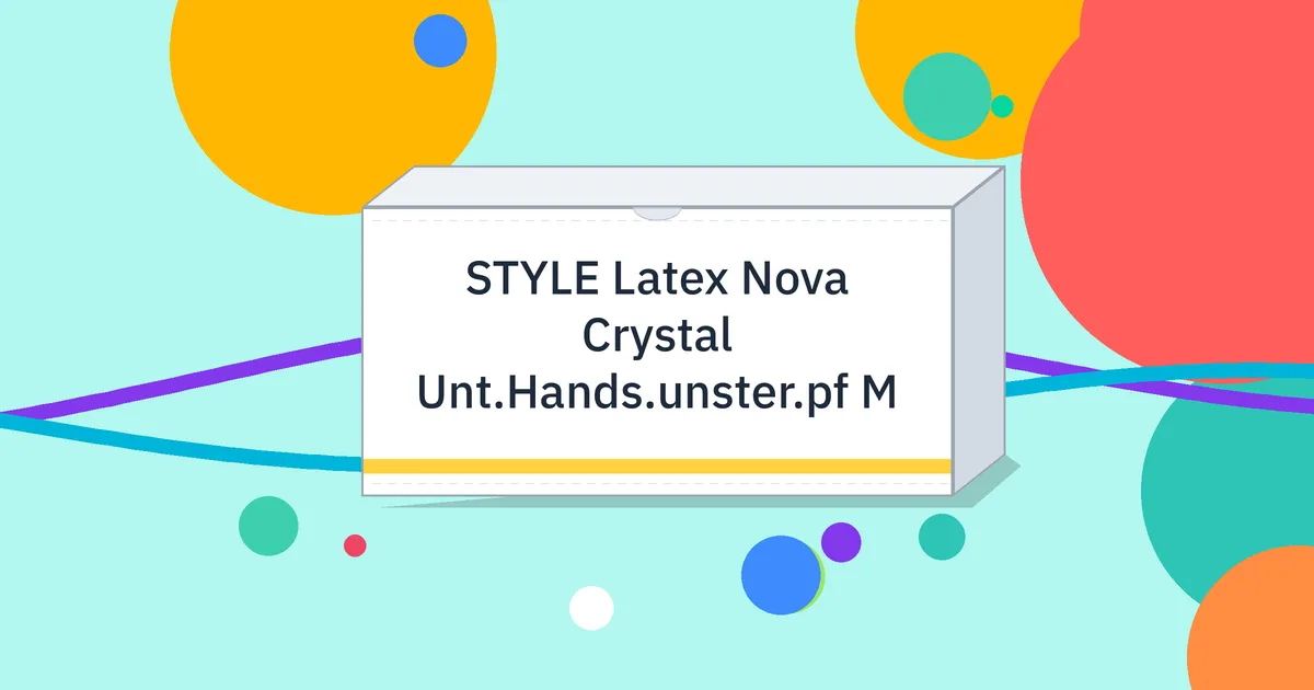 Symbolbild: Packung mit der Aufschrift STYLE Latex Nova Crystal Unt.Hands.unster.pf M (PZN 20176497) – Verfügbarkeit und Bezug in Apotheken in Frankfurt am Main