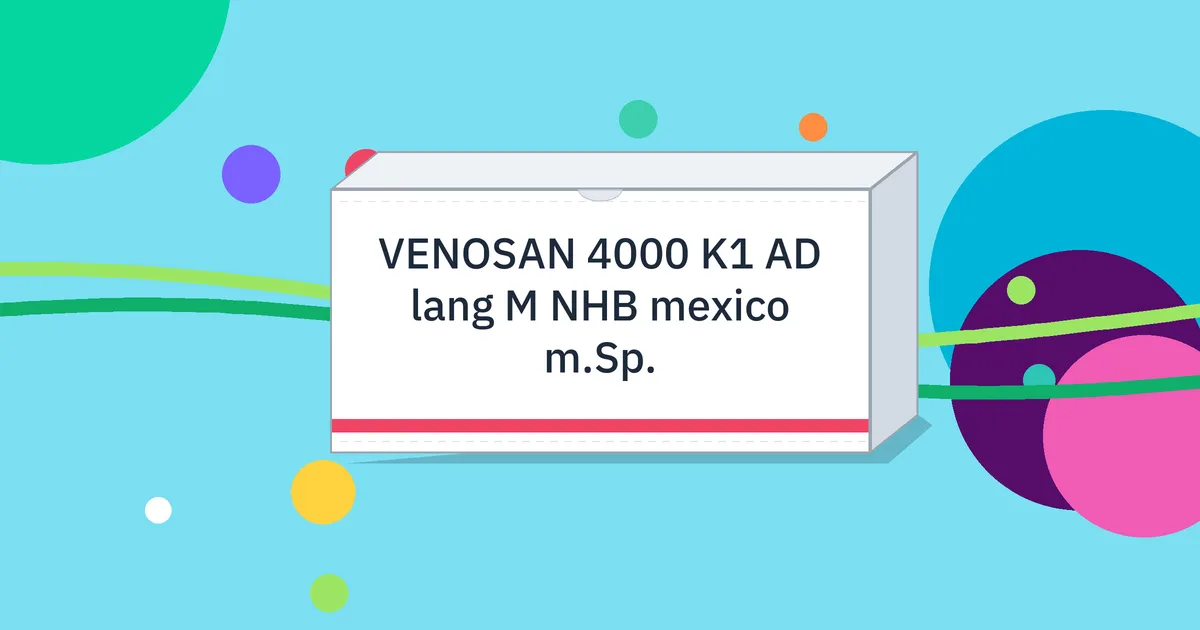 Symbolbild: Packung mit der Aufschrift VENOSAN 4000 K1 AD lang M NHB mexico m.Sp. (PZN 14423170) – Verfügbarkeit und Bezug in Apotheken in Frankfurt am Main