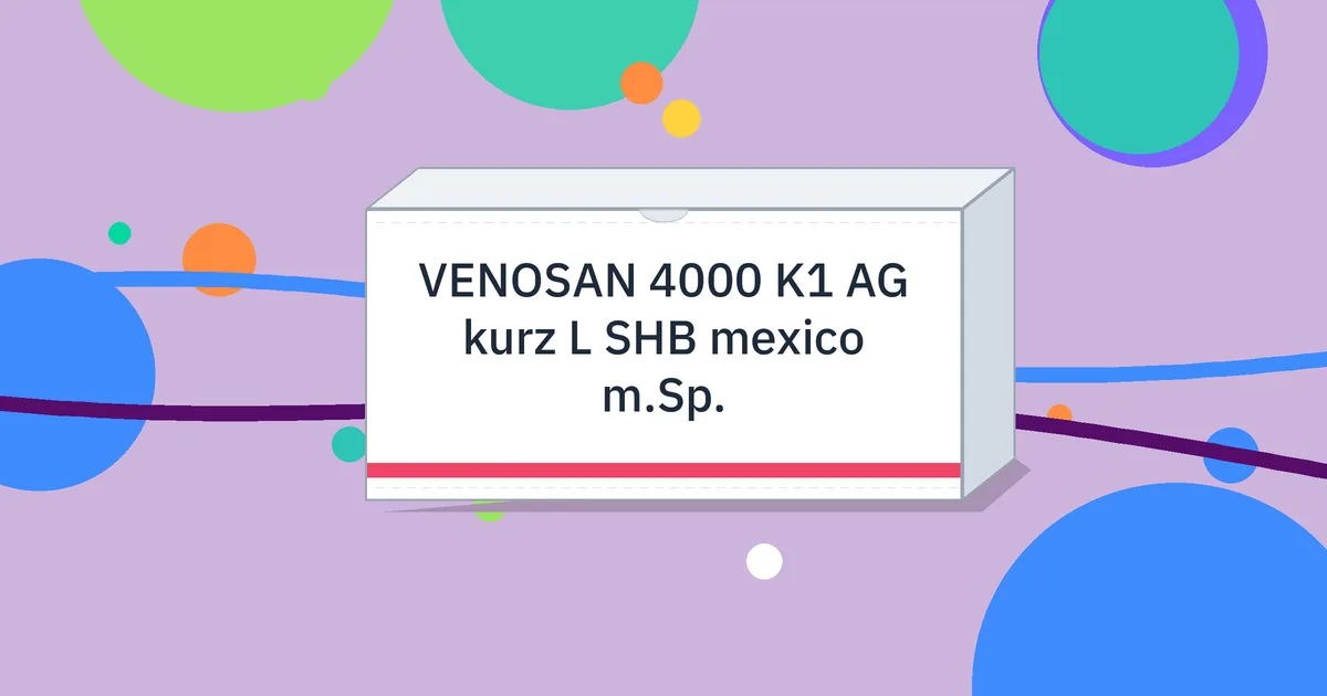 Symbolbild: Packung mit der Aufschrift VENOSAN 4000 K1 AG kurz L SHB mexico m.Sp. (PZN 14423626) – Verfügbarkeit und Bezug in Apotheken in Frankfurt am Main