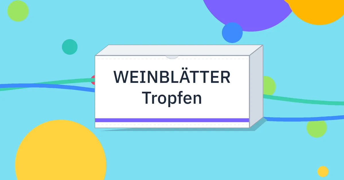 Symbolbild: Packung mit der Aufschrift WEINBLÄTTER Tropfen (PZN 19204679) – Verfügbarkeit und Bezug in Apotheken in Frankfurt am Main